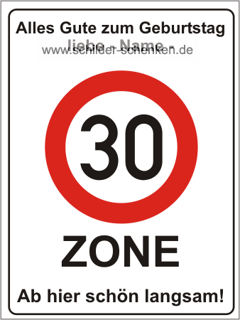 Schild 30er Zone zum Geburtstag